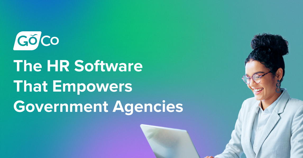 The HR Software That Empowers Government Agencies | GoCo.io