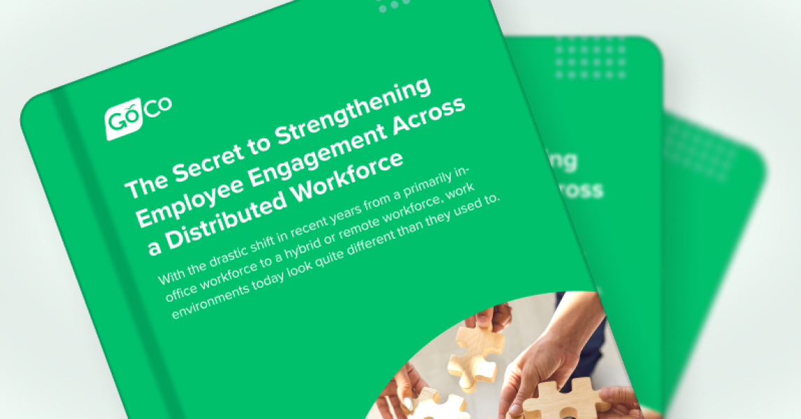 The Secret to Strengthening Employee Engagement Across a Distributed ...