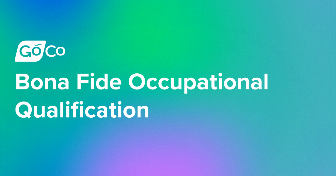 Bona Fide Occupational Qualification | GoCo.io