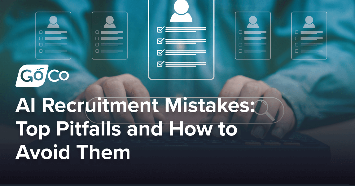 AI Recruitment Mistakes: Top Pitfalls and How to Avoid Them