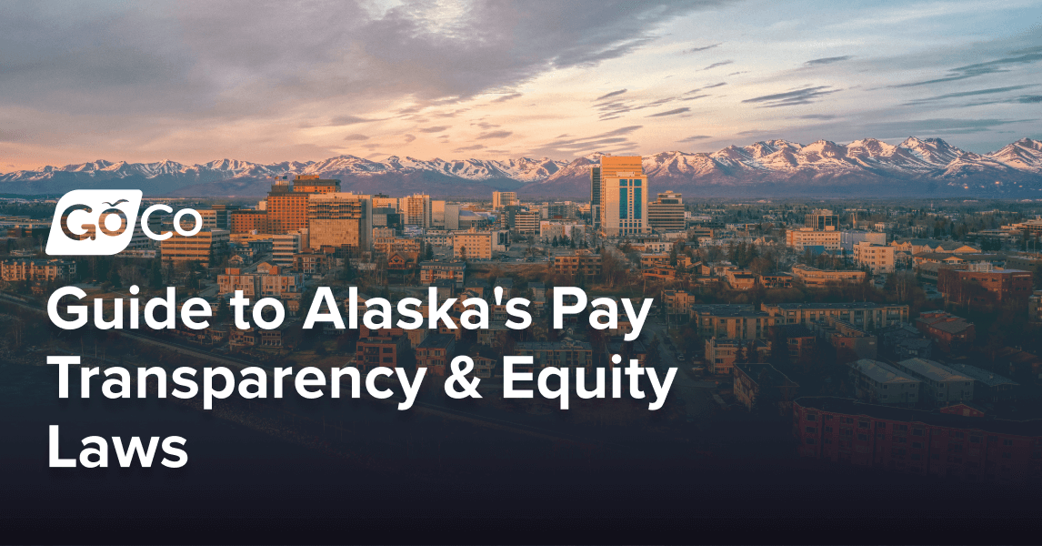 The Ultimate Guide to Alaska's Pay Transparency & Equity Laws | GoCo.io