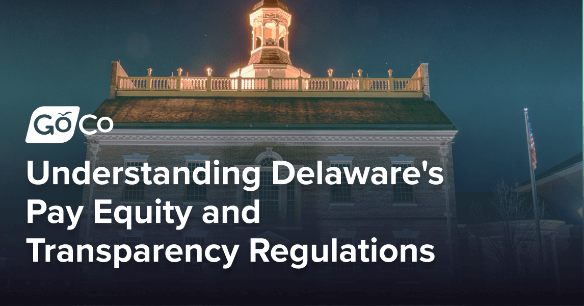 Understanding Delaware's Pay Equity and Transparency Regulations | GoCo.io