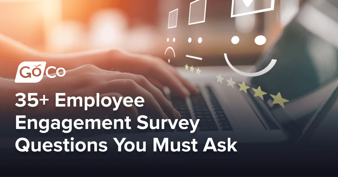 35+ Must-Ask Employee Engagement Survey Questions