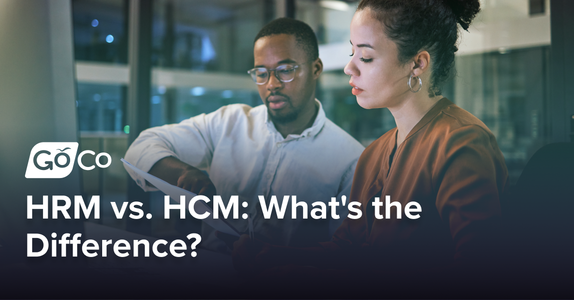 HRM vs. HCM: What's the Difference? | GoCo.io