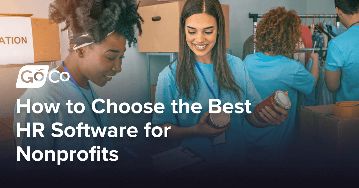 How to Choose the Best HR Software for Nonprofits | GoCo.io
