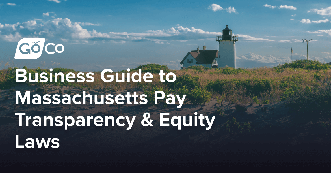 Business Guide to Massachusetts Pay Transparency & Equity Laws
