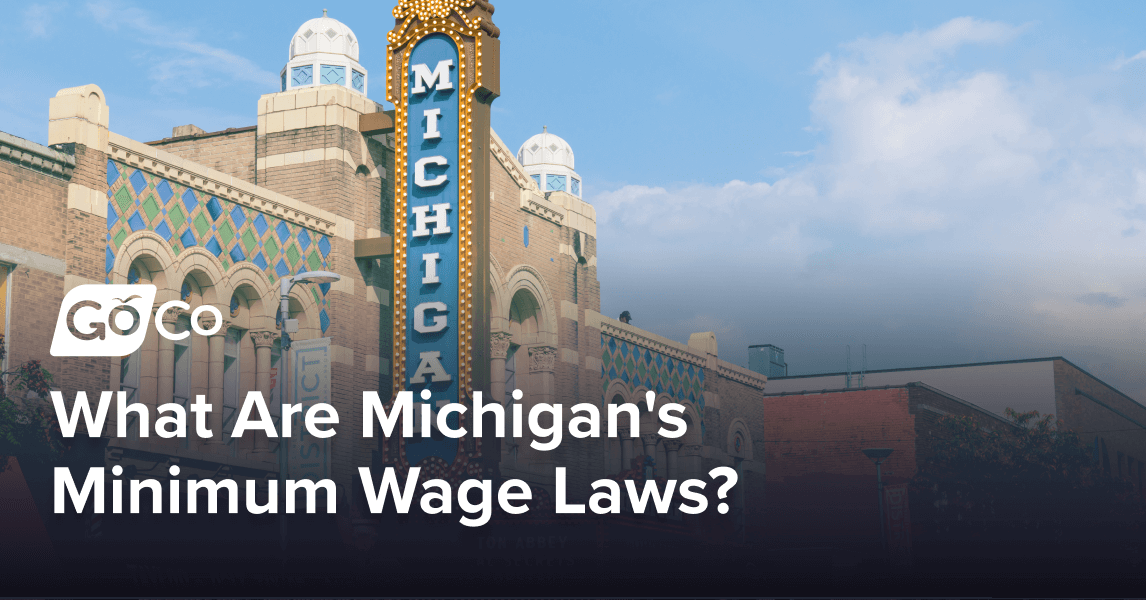 What Are Michigan's Minimum Wage Laws? | GoCo.io