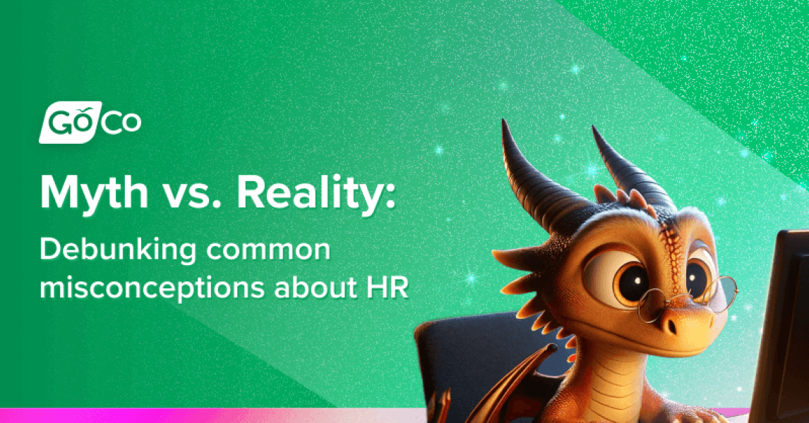 Myth vs. Reality: Debunking 5 Common Misconceptions About HR | GoCo.io