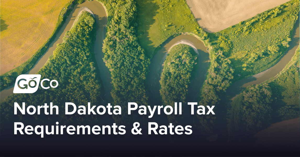 North Dakota Payroll Tax Requirements & Rates | Essential Guide for ...