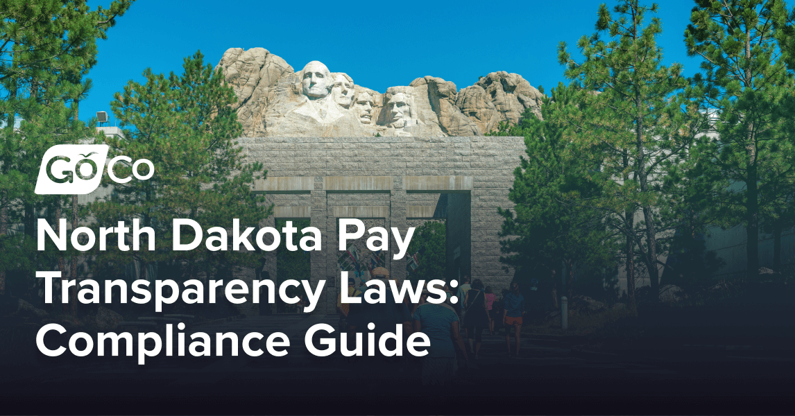 North Dakota Pay Transparency Laws: Complete Compliance Guide | GoCo.io