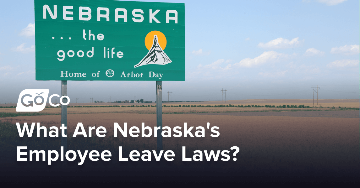 What Are Nebraska's Employee Leave Laws? | GoCo.io