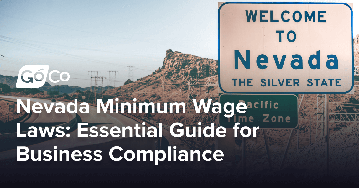 Nevada Minimum Wage Laws: Essential Guide for Business Compliance | GoCo.io