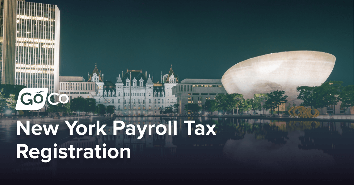 New York Payroll Tax Registration: Step-by-Step Instructions for ...