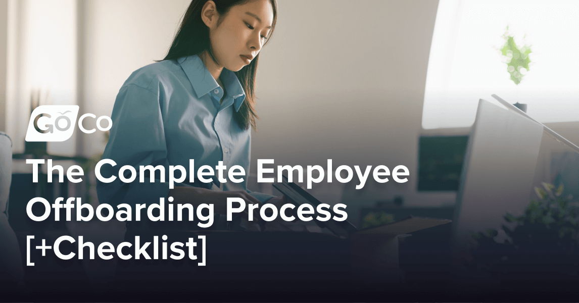 The Complete Employee Offboarding Process [+ Checklist]