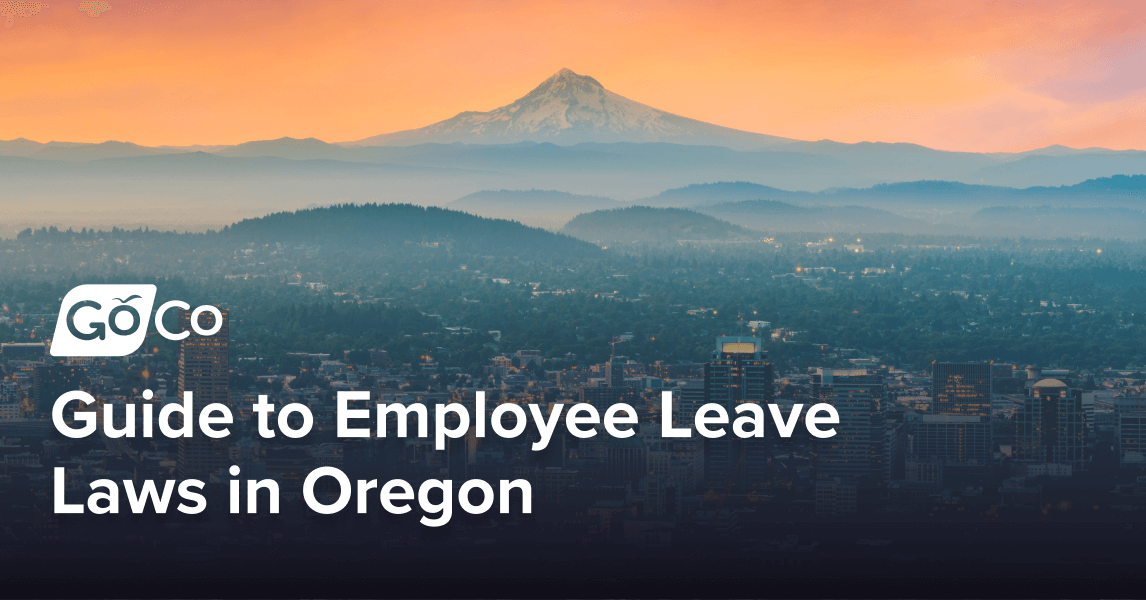 Guide to Employee Leave Laws in Oregon | GoCo.io