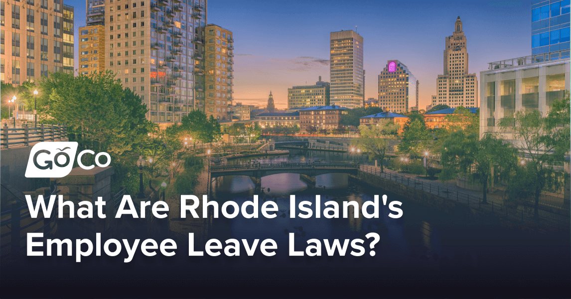 What Are Rhode Island's Employee Leave Laws? | GoCo.io