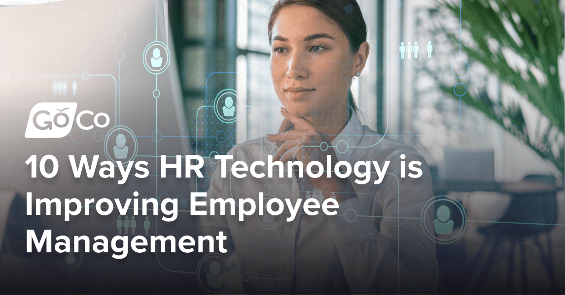10 Ways HR Technology is Improving Employee Management