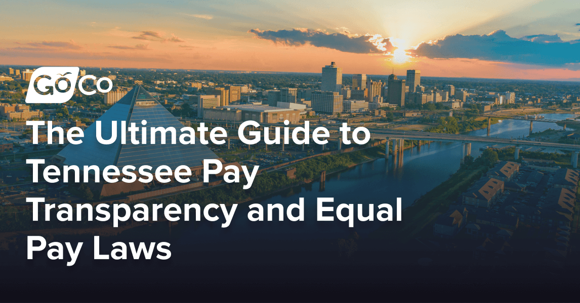 The Ultimate Guide to Tennessee Pay Transparency and Equal Pay Laws