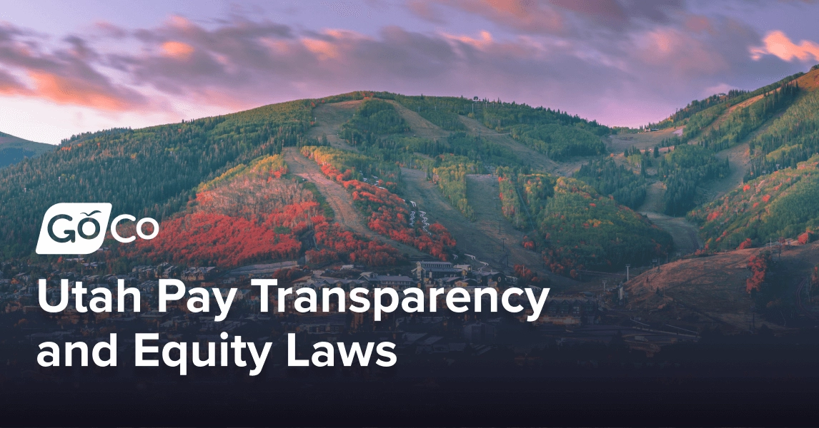 Utah Pay Transparency and Equity Laws: Complete Employer Guide | GoCo.io