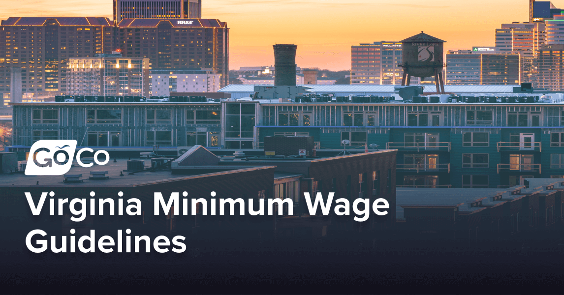 Virginia Minimum Wage Guidelines: What Every Employer Must Know | GoCo.io