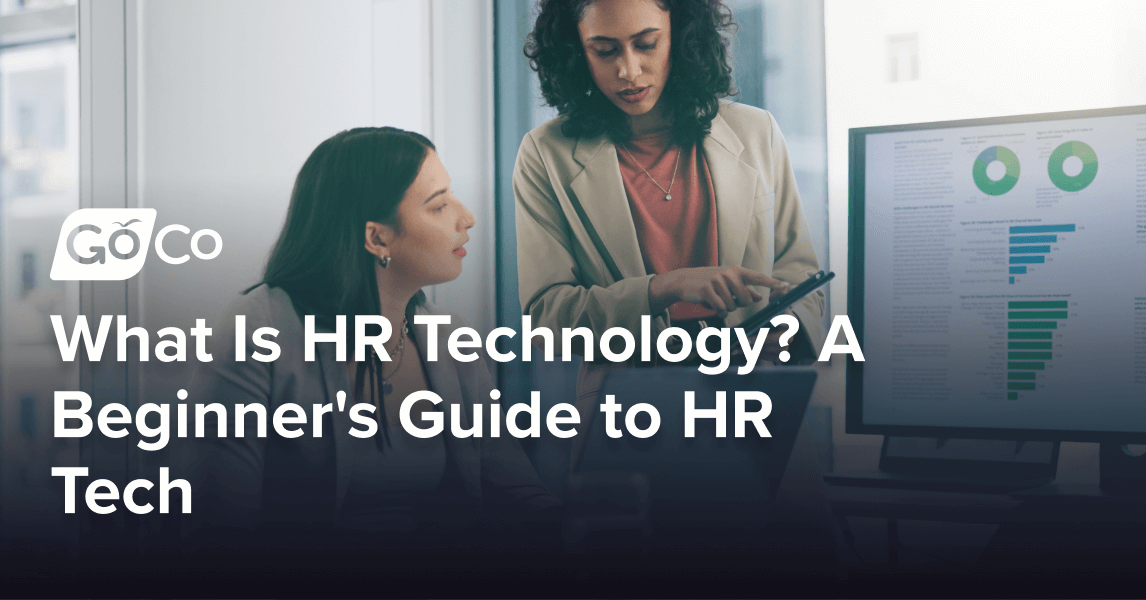 What Is HR Technology? A Beginner's Guide to HR Tech | GoCo.io