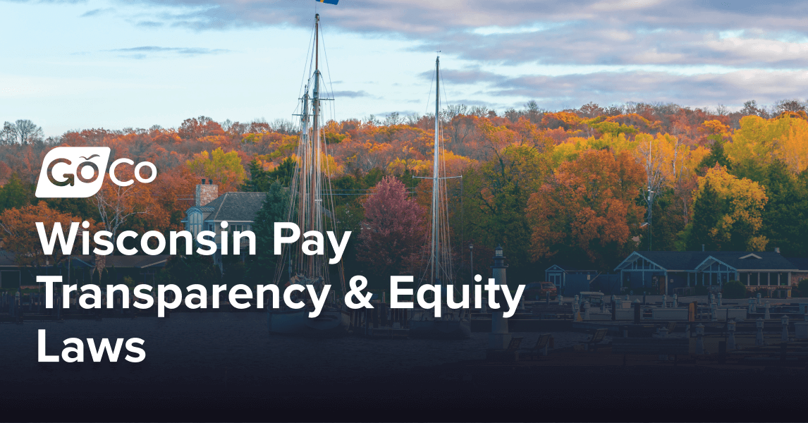 Wisconsin Pay Transparency & Equity Laws: What Businesses Need to Know ...