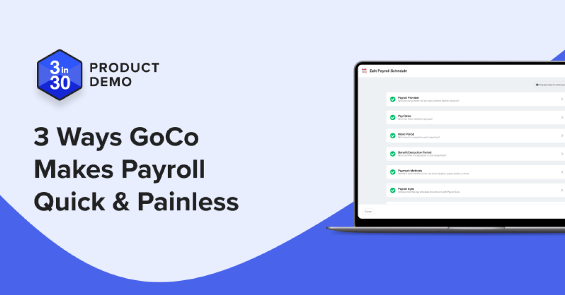 3 Ways GoCo Makes Payroll Quick & Painless | GoCo.io
