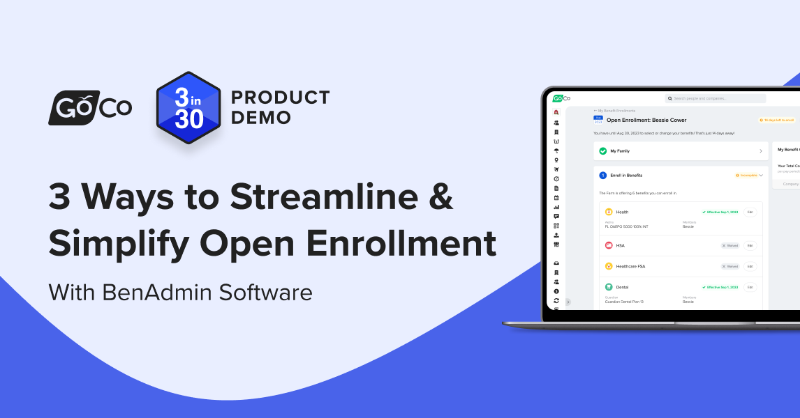 3 Ways to Simplify and Streamline Open Enrollment with BenAdmin ...